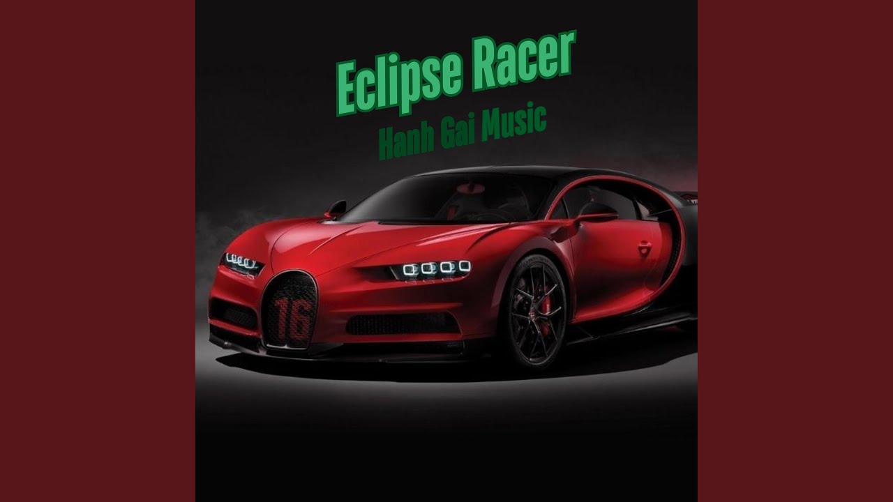 Eclipse Racer - YouTube