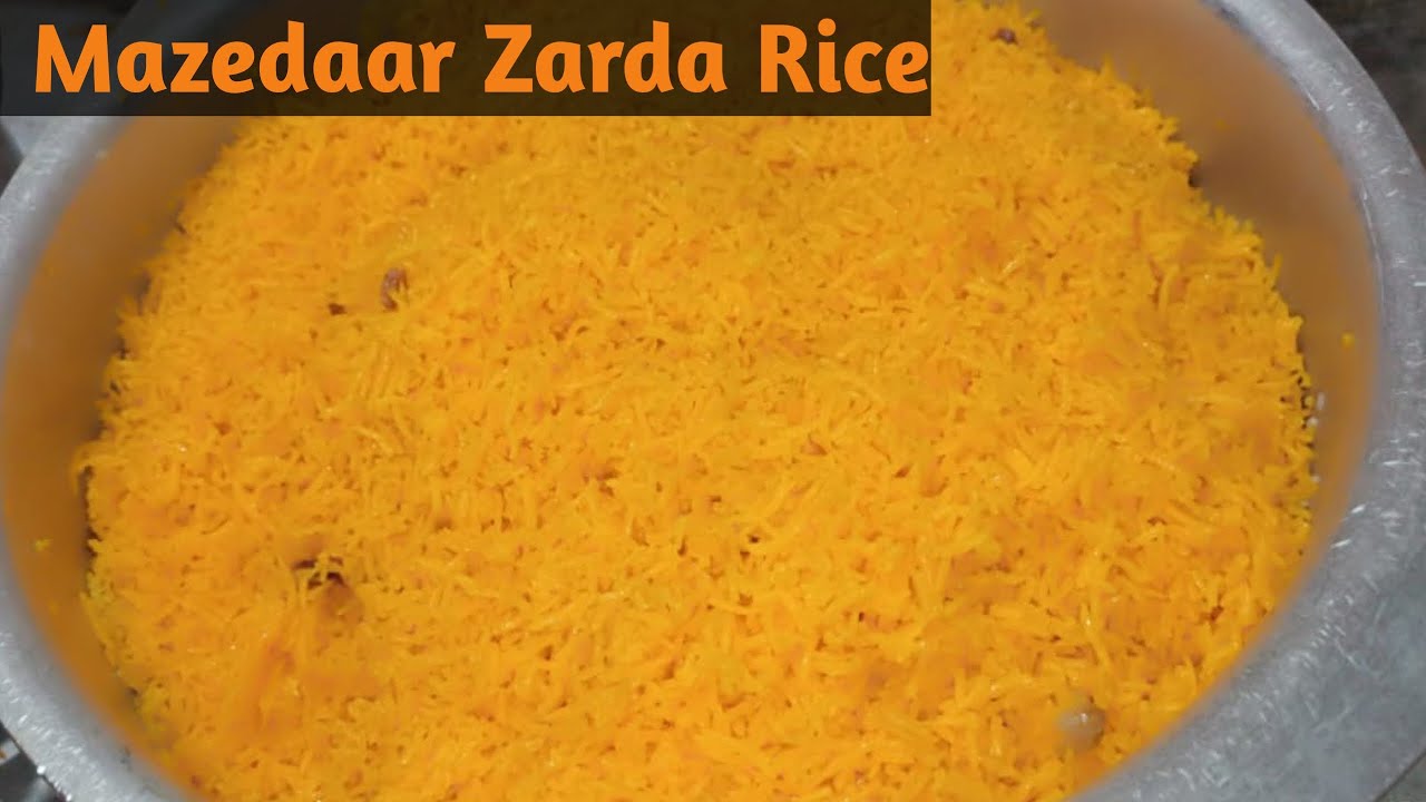 Zarda Recepie Zarda Chawal Recepie Zara Rice - YouTube