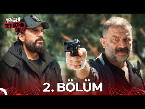 #YENİDEN Tetikçinin Oğlu 2. Bölüm