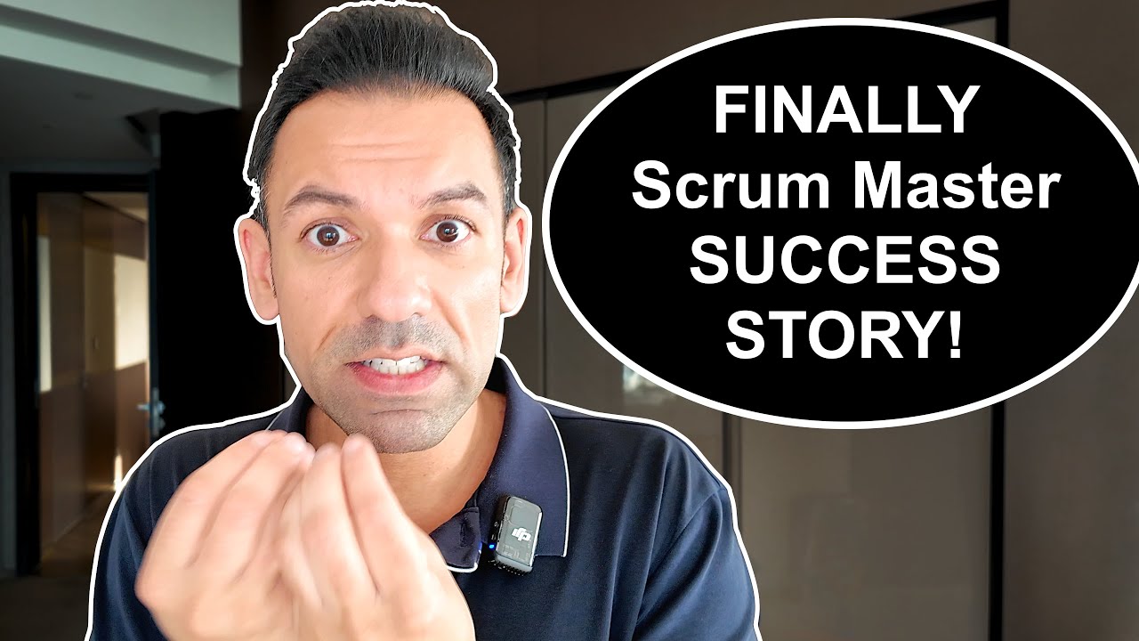 FINALLY Scrum Master Success Story - YouTube