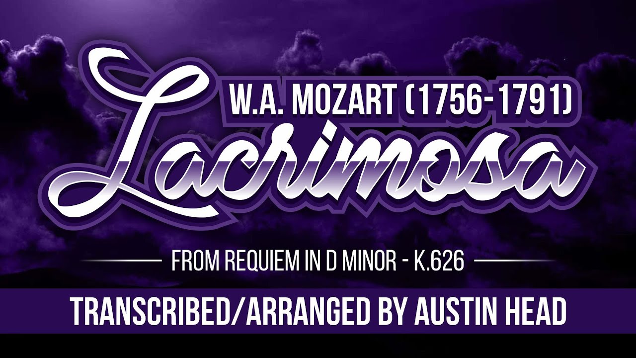 Mozart's Lacrimosa | Euph-Tuba Ensemble and SATB Choir Arrangement ...