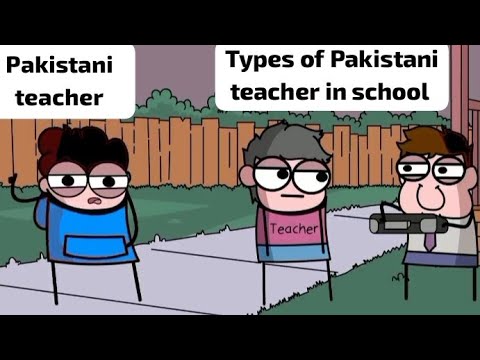 Types Of Pakistani Teachers In School | School Teacher | Animation ...