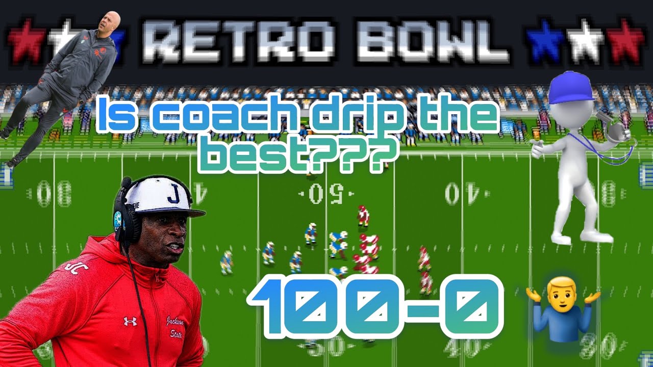 Is Coach Drip The Best Coach Ever | Retro Bowl - YouTube