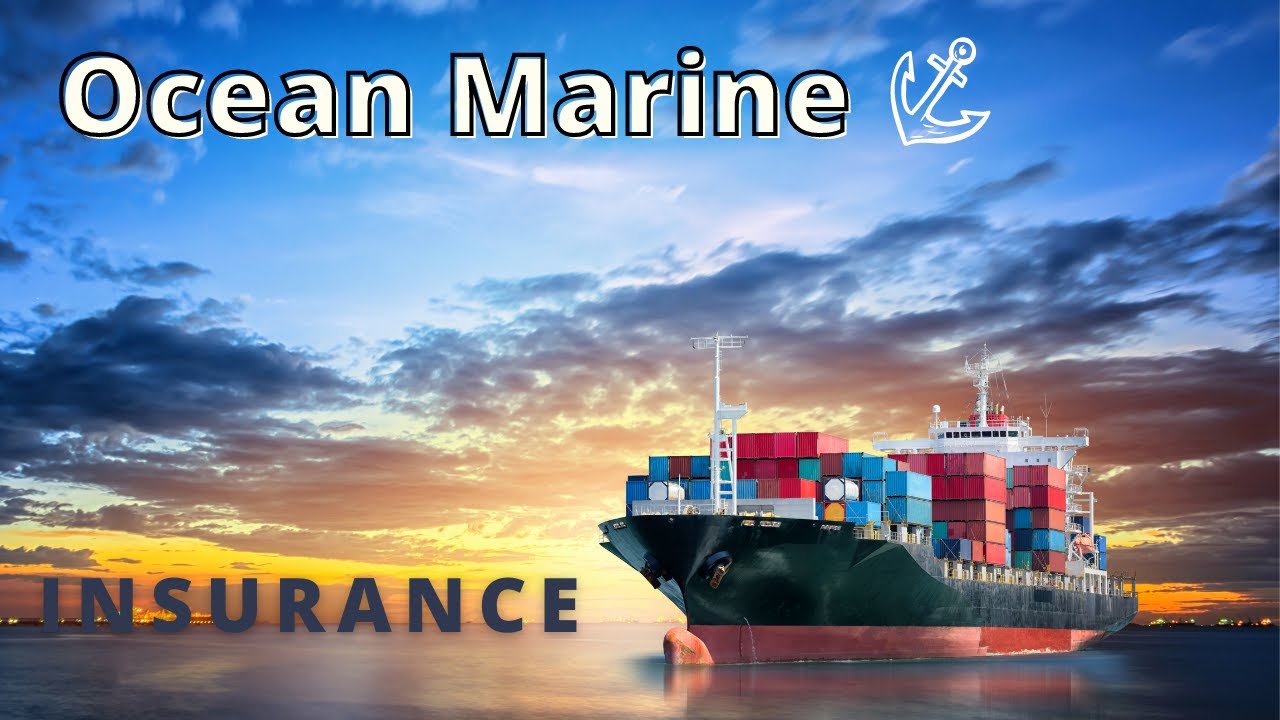 Ocean Marine Insurance - YouTube