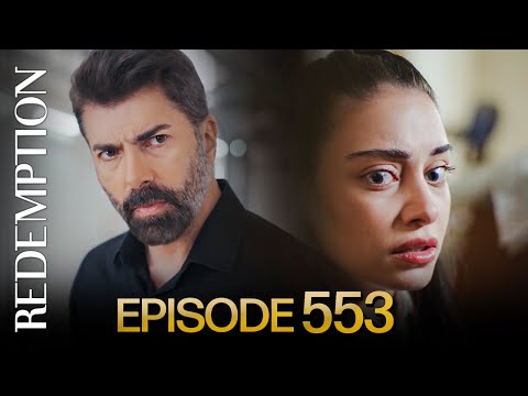 Esaret 553. Bölüm | Redemption Episode 553