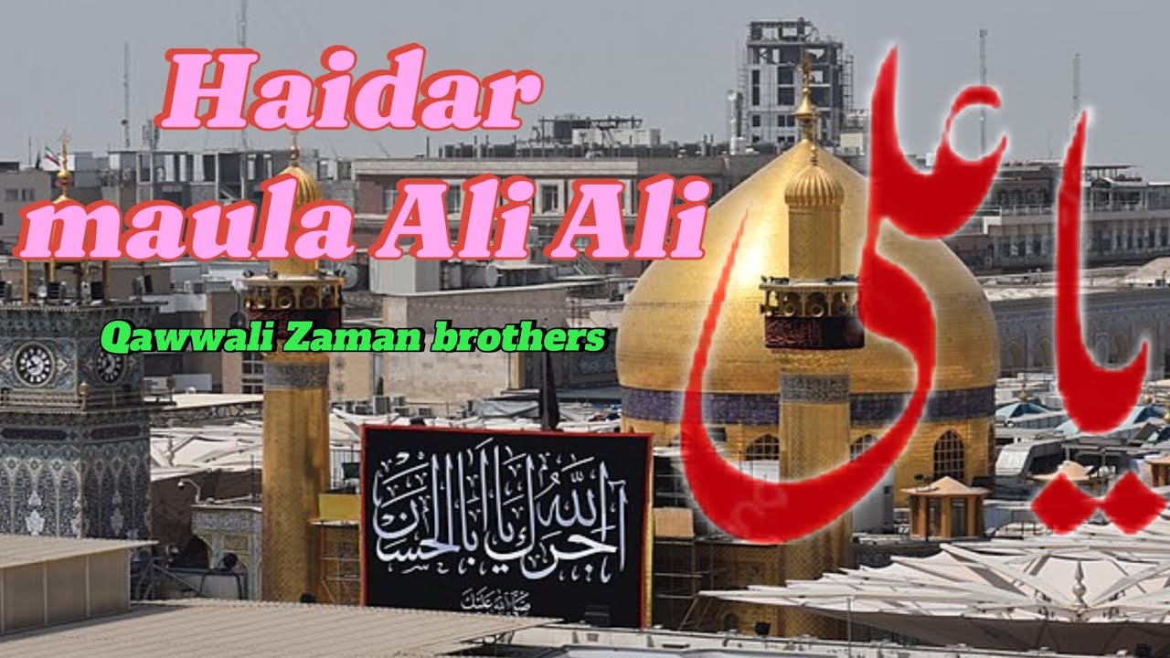 Haidar Maula Ali Ali Maula /Qawwali/ Zaman brothers - Qawwali mehfile ...