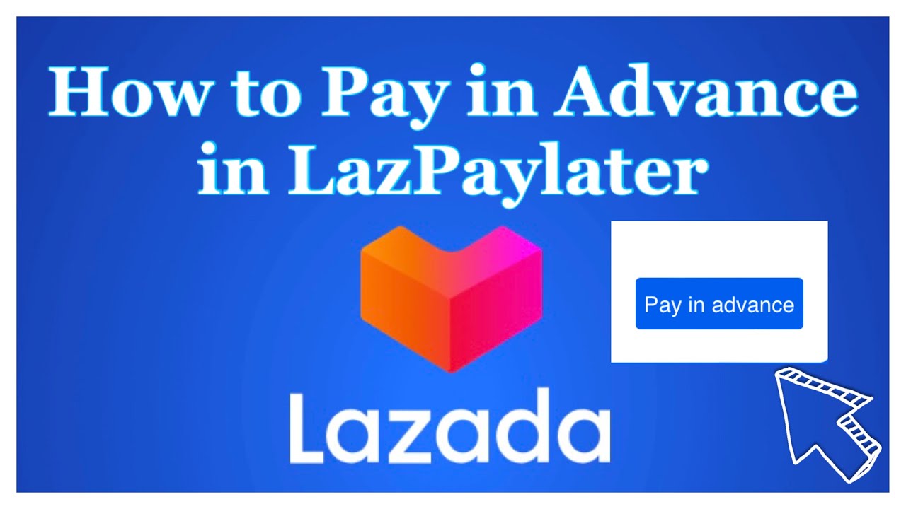 How to pay in advance in LazPaylater - YouTube