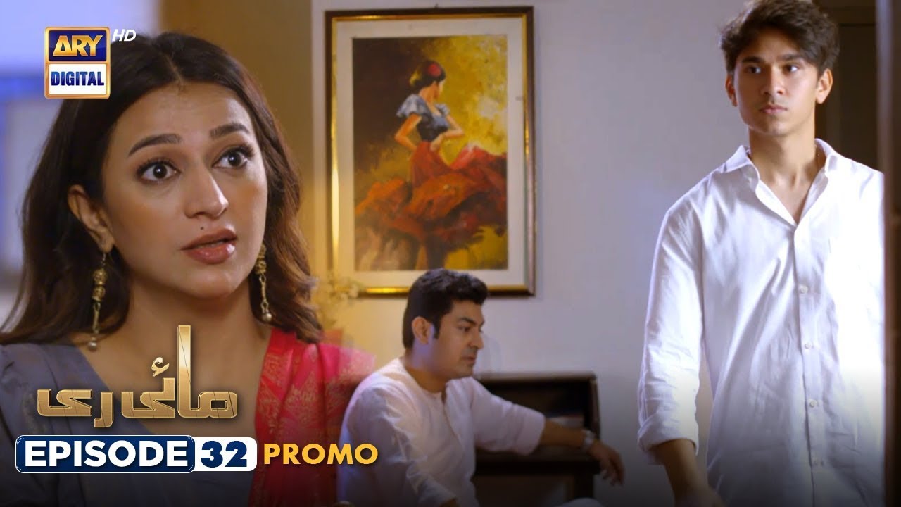 Mayi Ri | Episode 33 Promo | Mayi Ri Ep 33 To 2nd Last | Mayi Ri Epi 33 ...