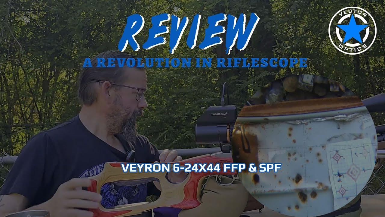 Vector Optics | Veyron 6-24x44 FFP and SPF Scopes Testing Ultra Compact ...