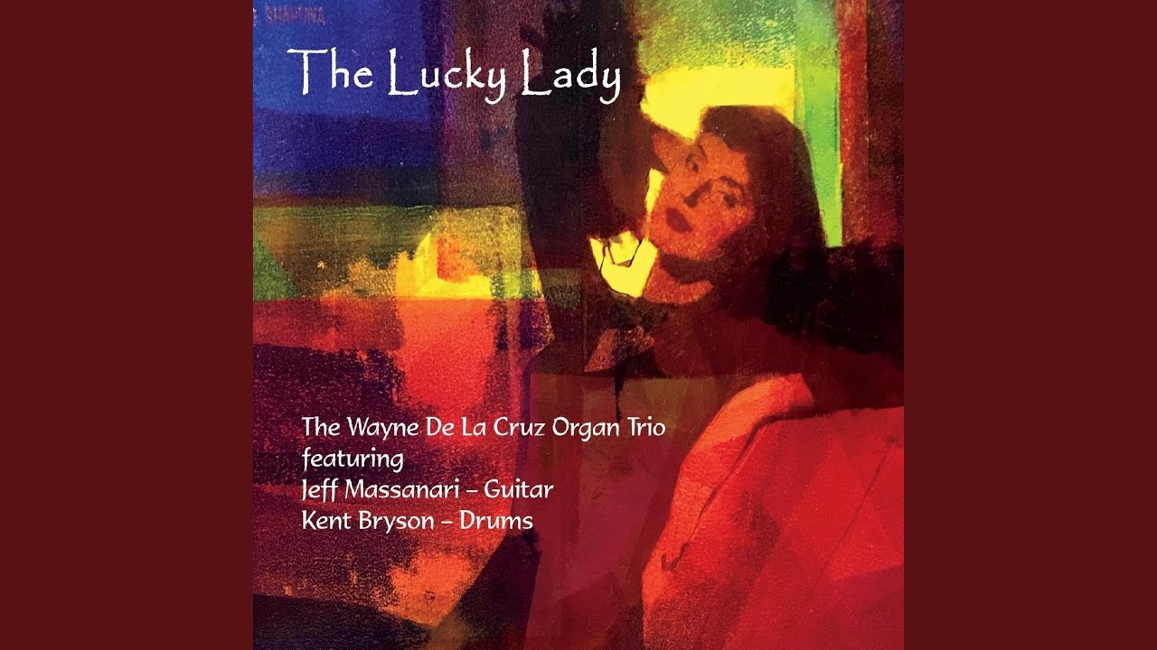 The Lucky Lady - YouTube