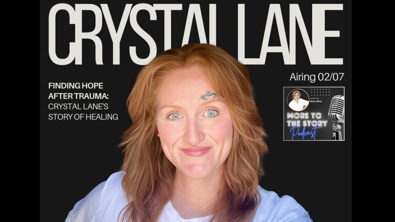Finding Hope After Trauma: Crystal Lane's Story of Healing - YouTube