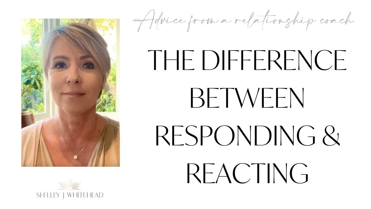 The difference between reacting and responding - YouTube
