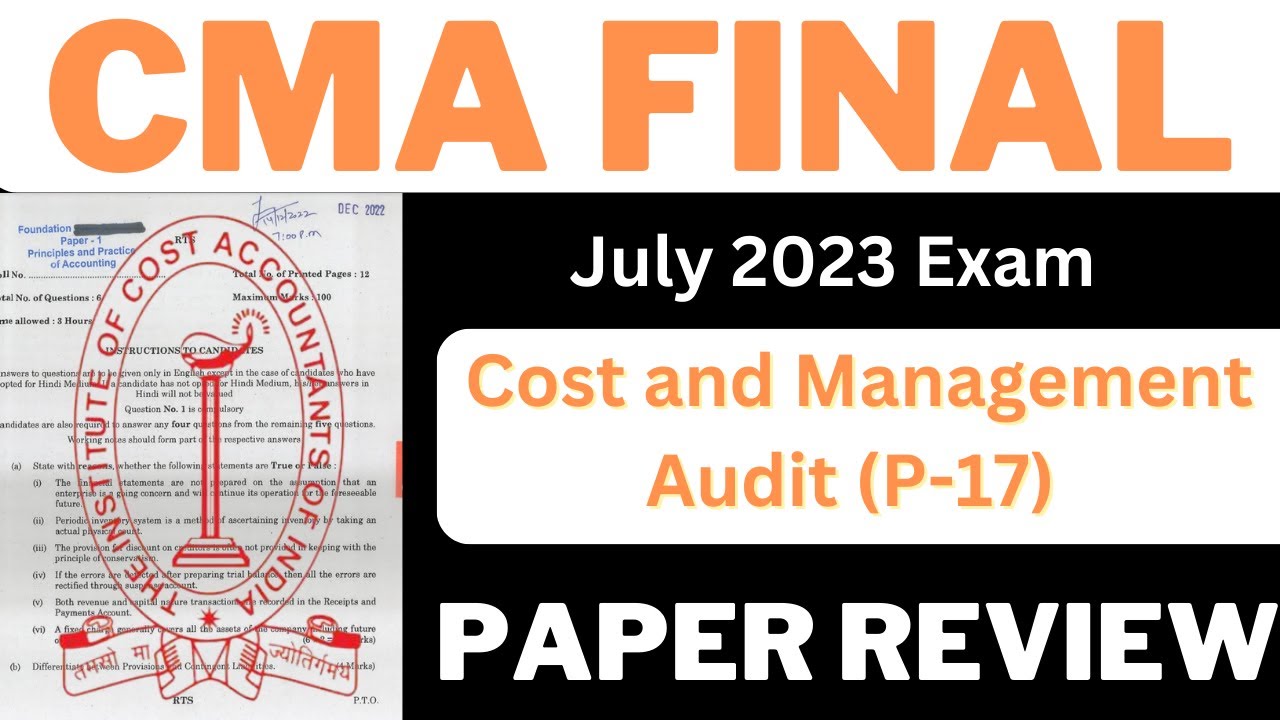 cma final paper -17 Cost and Management Audit review for july 2023 exam ...