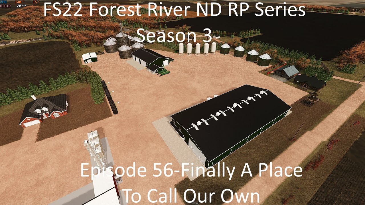 FS22 Forest River ND RP Series S3 EP 56-Finally A Place To Call Our Own ...