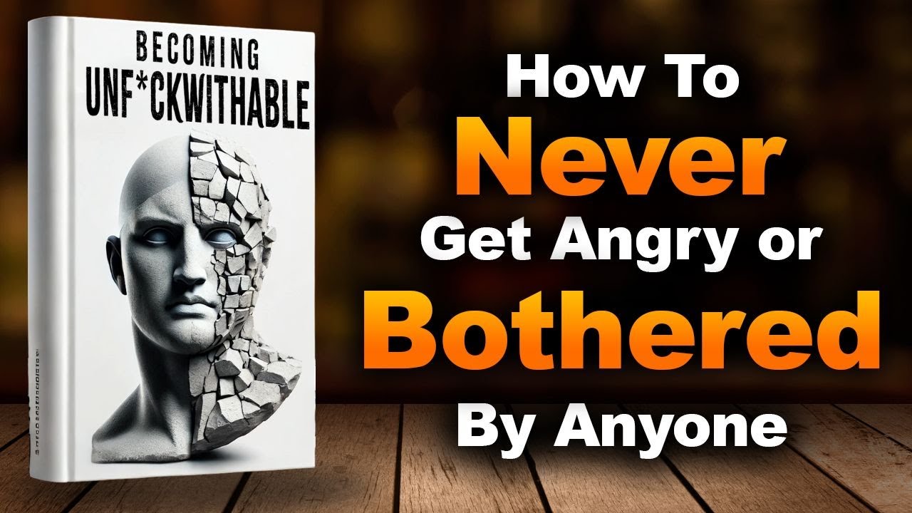 How To NEVER Get Angry Or Bothered By Anyone (Audiobook) - YouTube