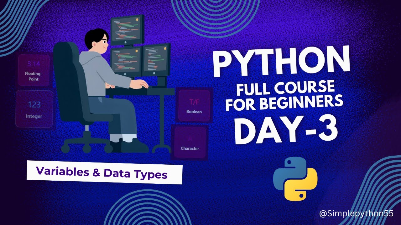 Python Full Course | Episode 3 | Variables & Data Types Explained #simplepython - YouTube
