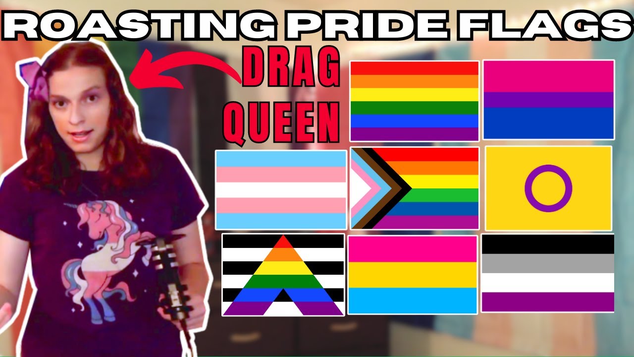 Drag Queen ROASTS Pride Flags - YouTube