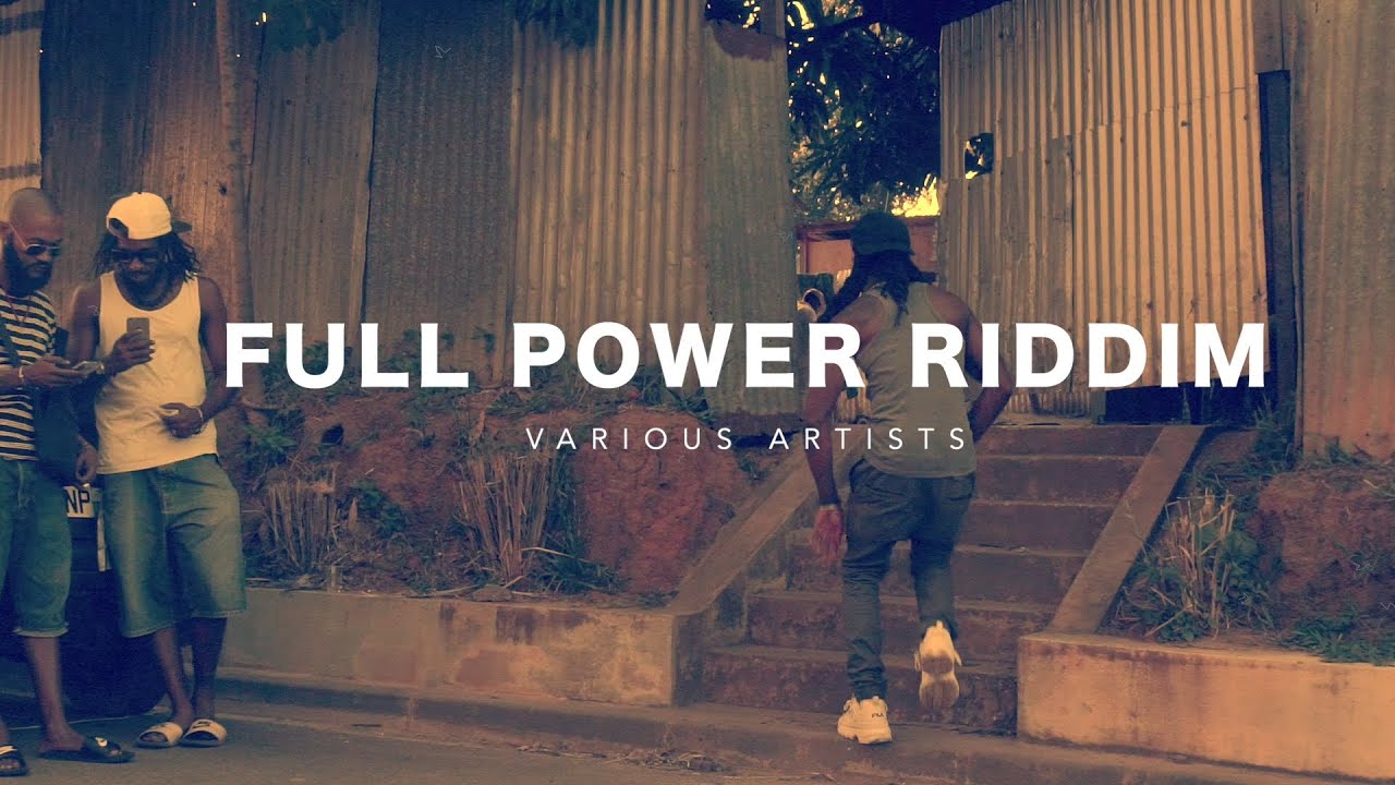 FULL POWER RIDDIM - DANA DI BADDEST X PAPICH X DAZ X MAMY POLANCO X ...