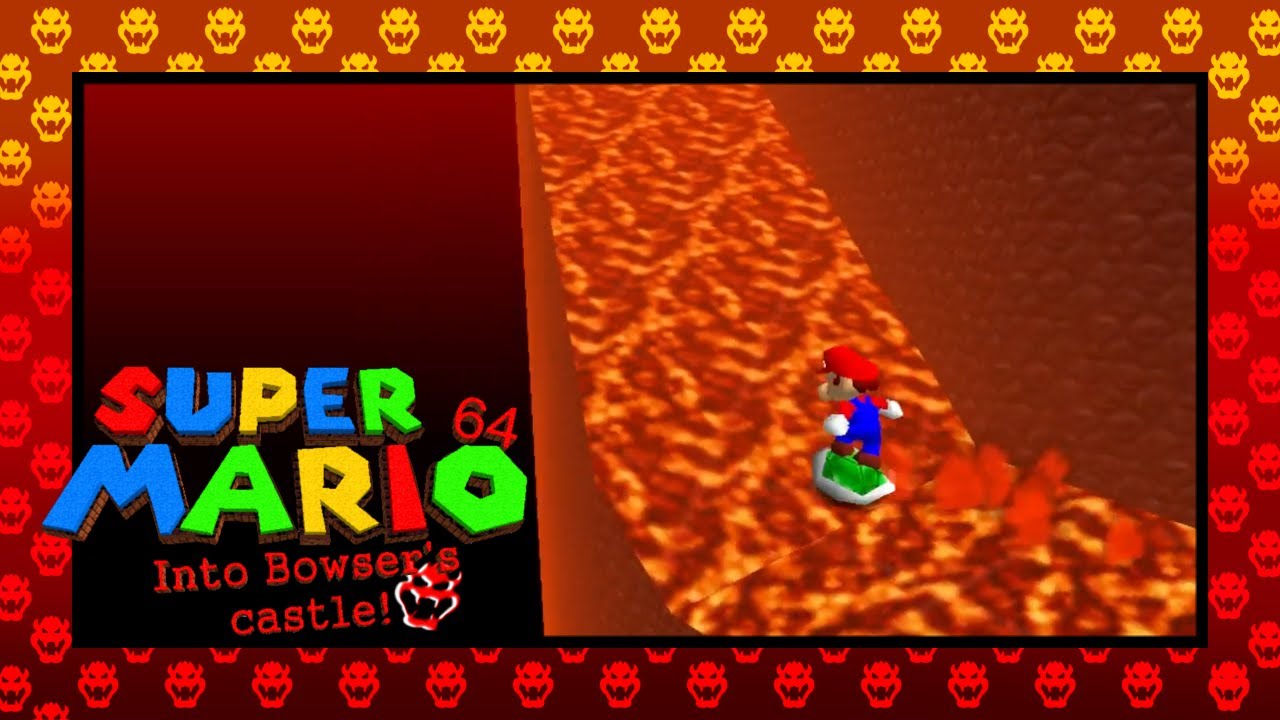 Bowser in the Magma Lair | SM64: Into Bowser's Castle - Episode 18 ...
