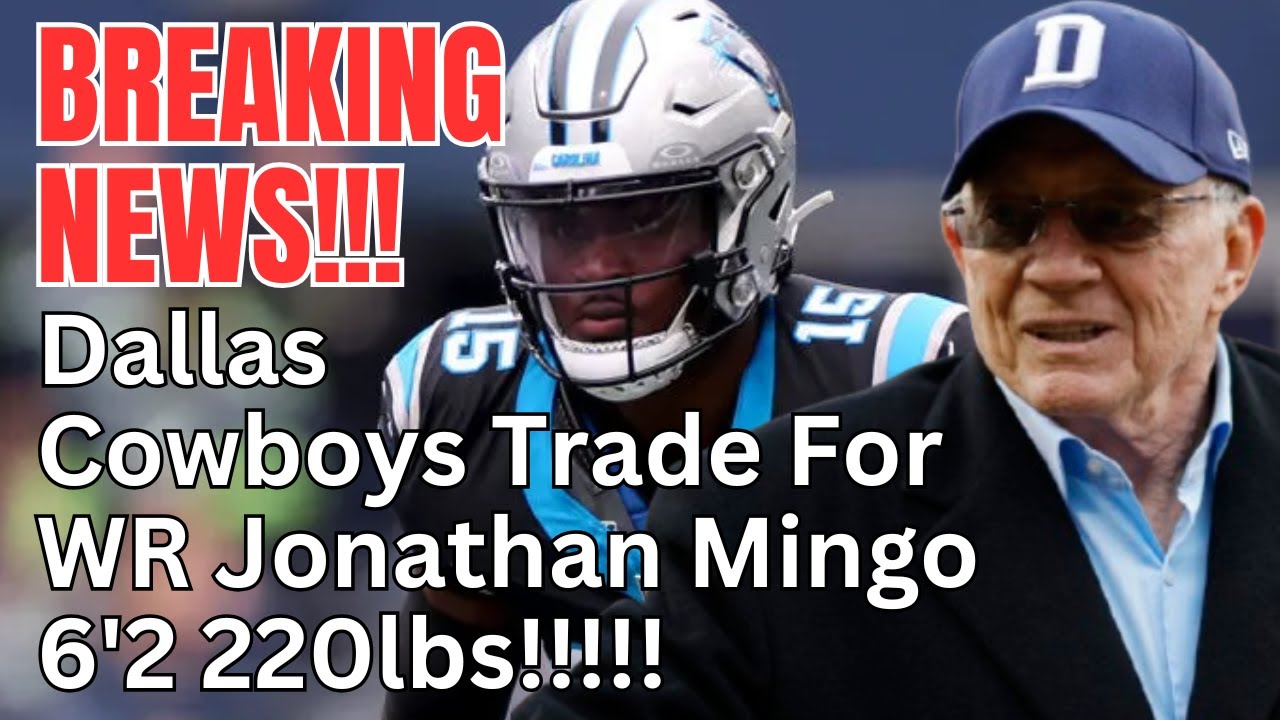 BREAKING NEWS!!! Dallas Cowboys Trade For WR Jonathan Mingo 6'2 220lbs ...