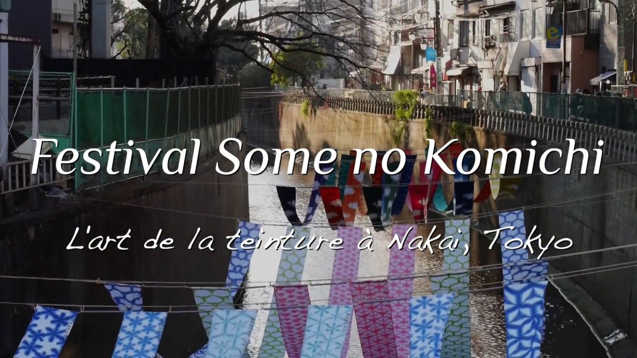 Some no Komichi, festival de la teinture à Nakai, Tokyo - YouTube