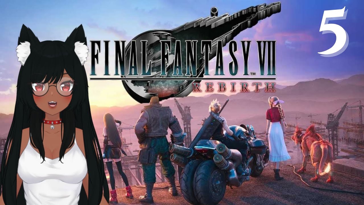 【Final Fantasy VII Rebirth】Day 5: Katelina’s First Playthrough | Twitch ...