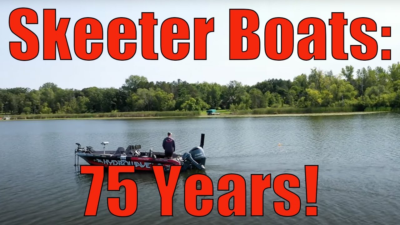 75 Years In the Making: The Legacy of Skeeter Boats - YouTube