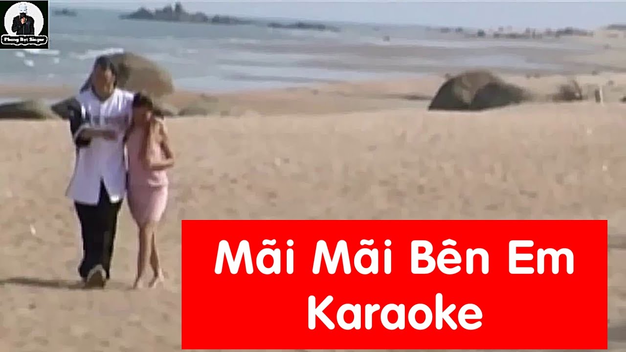 Mãi Mãi Bên Em|Phong Đạt Karaoke - YouTube