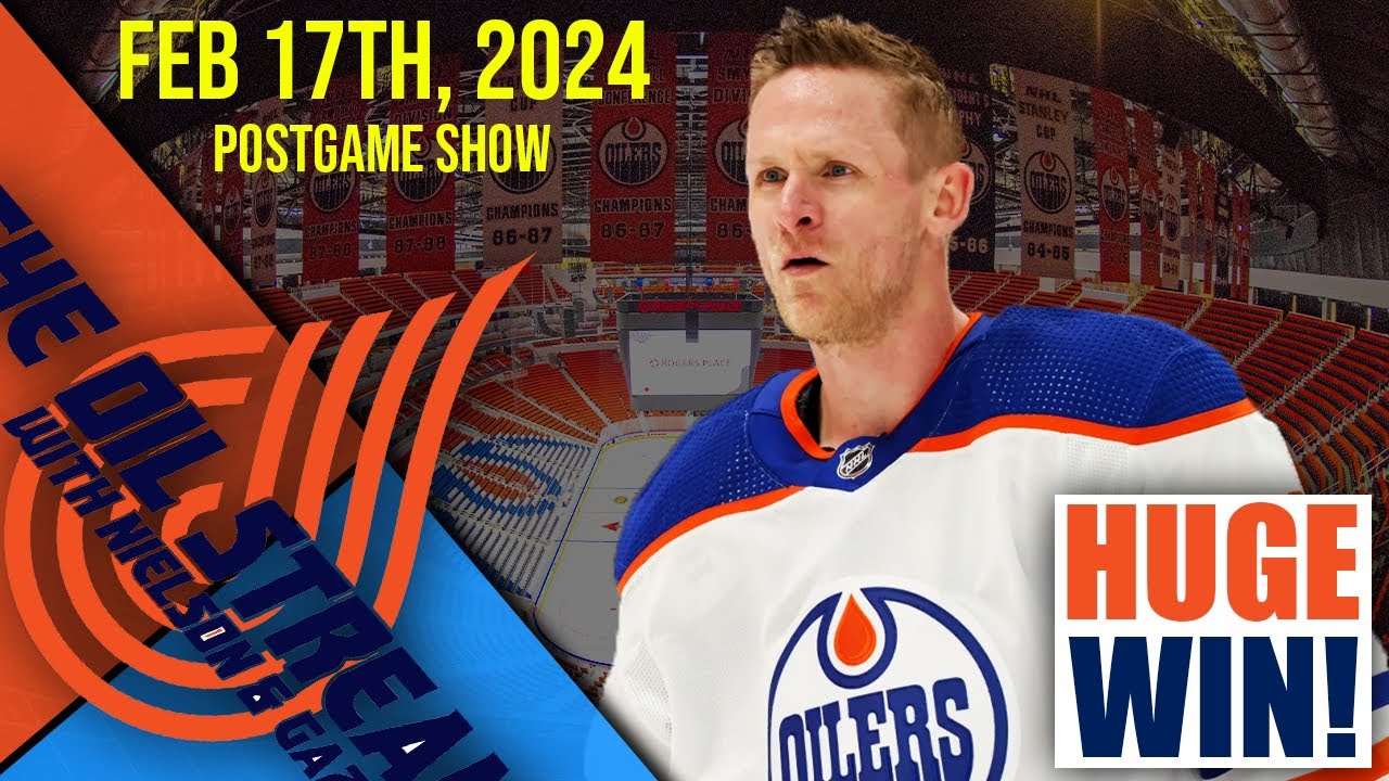 Oilers Defeat Stars 4-3 - The Oil Stream Postgame Show - 02-17-24 - YouTube