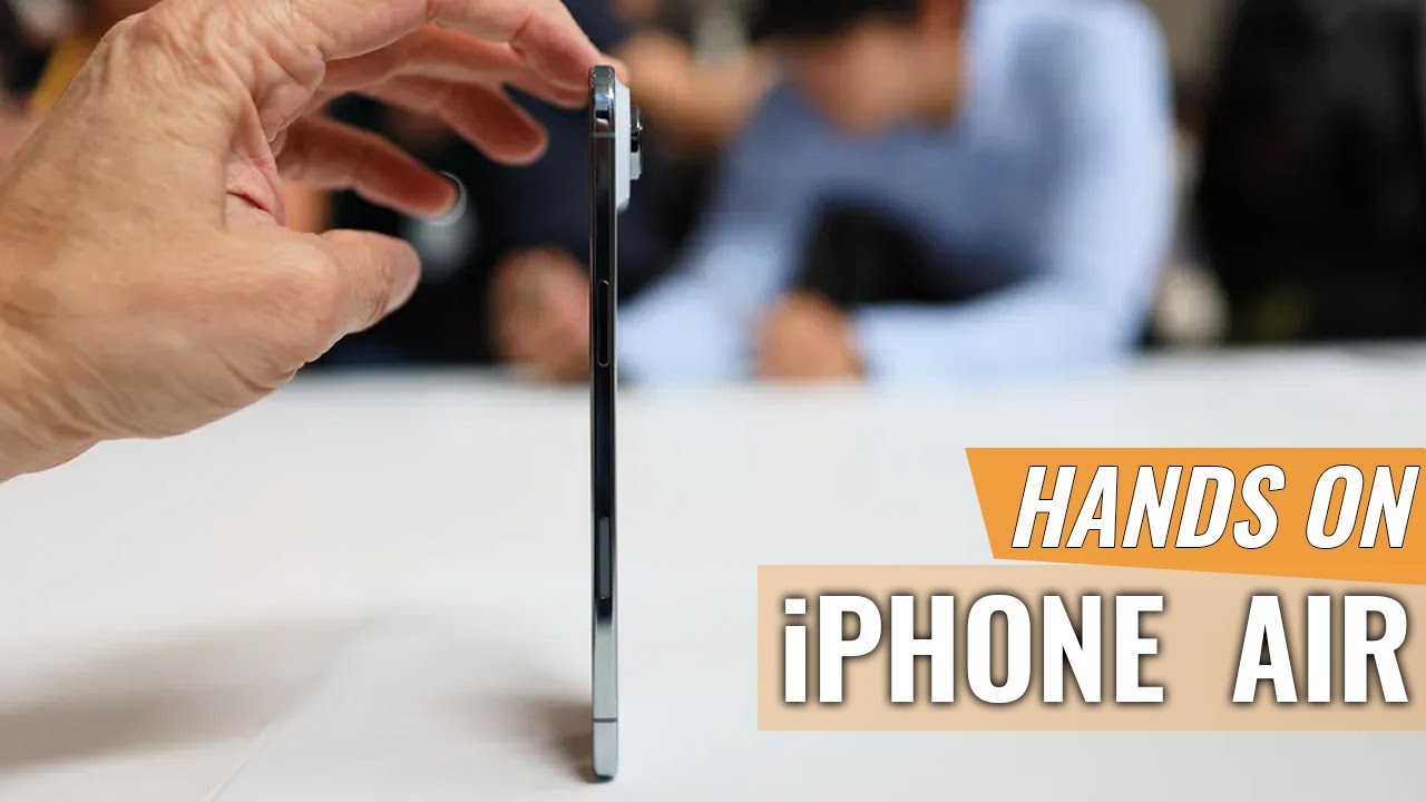 iPhone Air Hands on: The Perfect Balance of Power and Style - YouTube