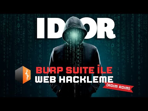Burp Suite + IDOR: Kullanıcı Verilerini Nasıl Aldık!