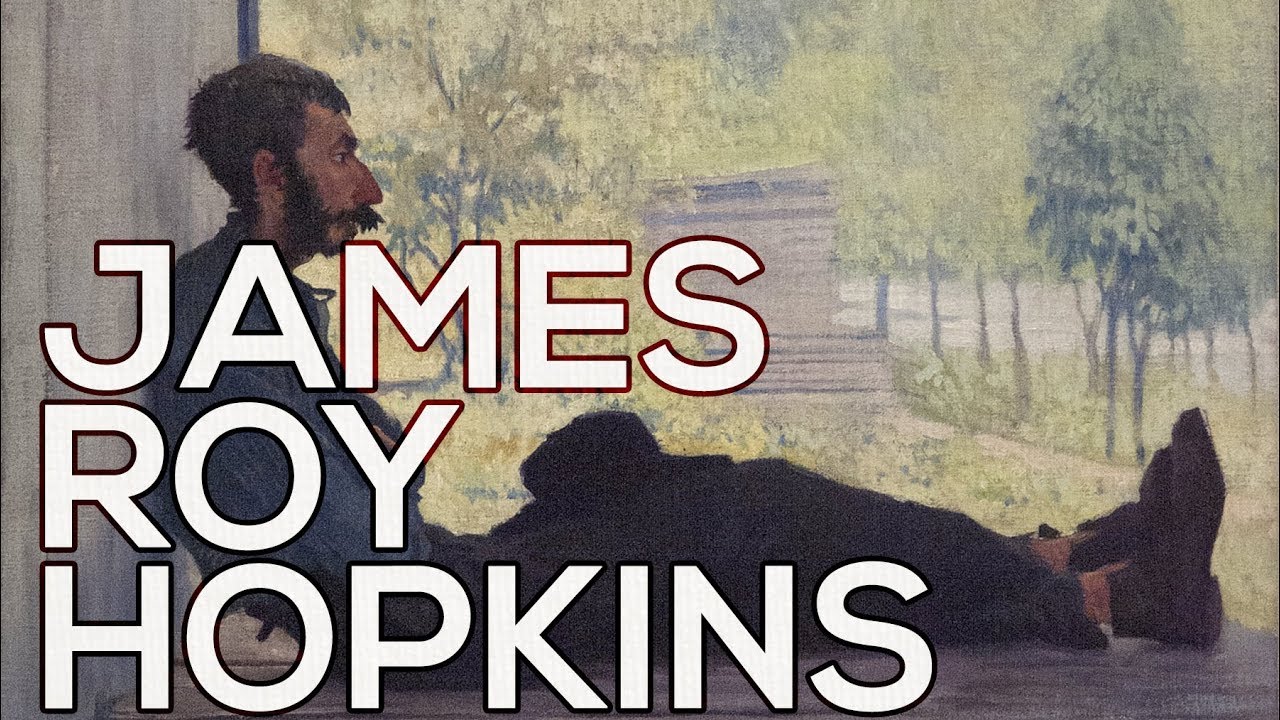 James Roy Hopkins: A collection of 33 paintings (HD) - YouTube