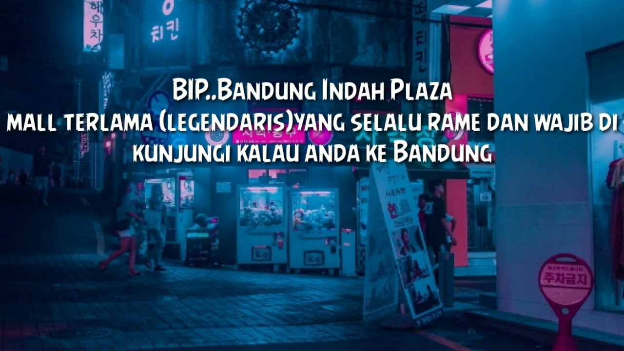 BIP mall Bandung Indah Plazs.Mall terlama yang selalu rame - YouTube