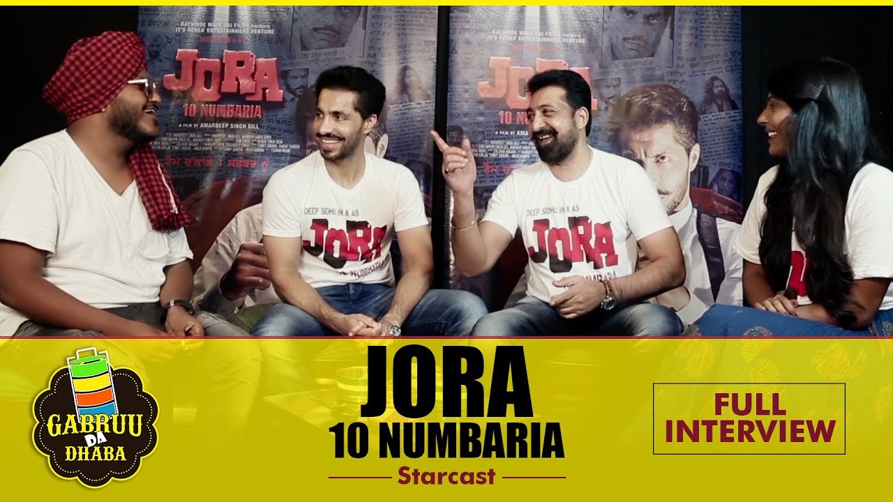 JORA 10 NUMBARIA MOVIE INTERVIEW | Deep Sidhu | ZORA RANDHAWA | EPISODE ...