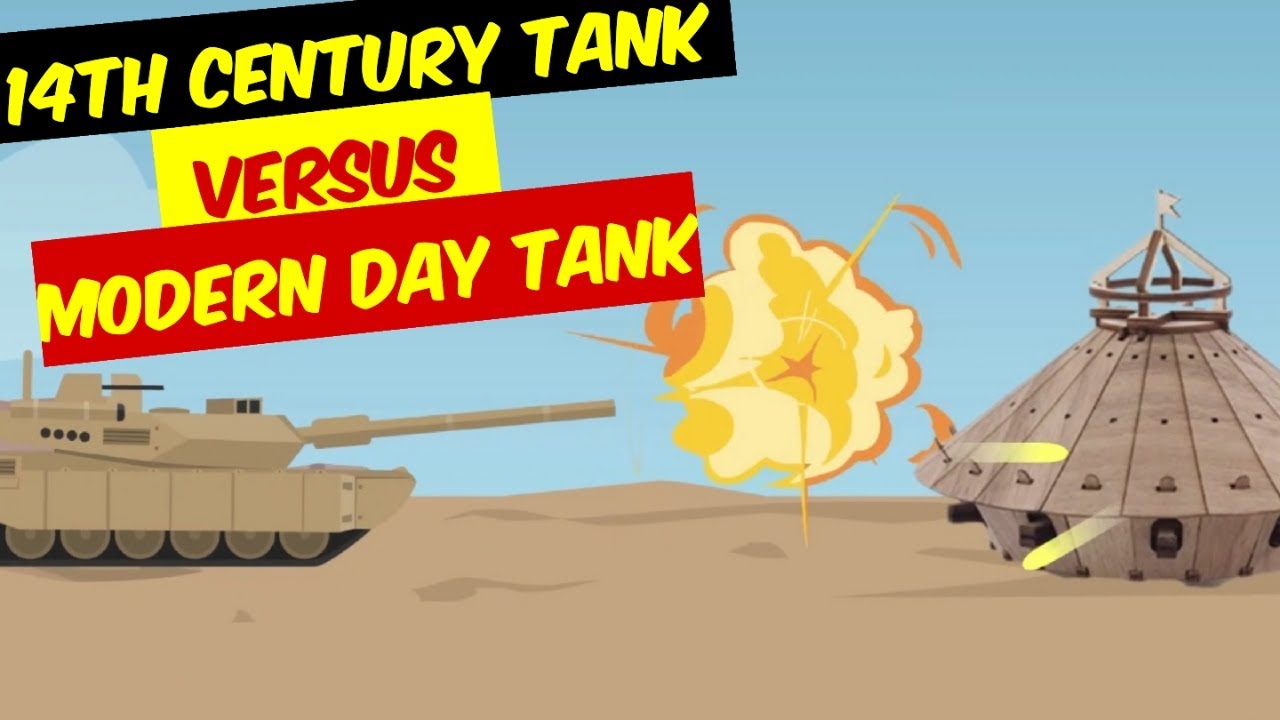 14th century Tank VS Modern day Tank - YouTube