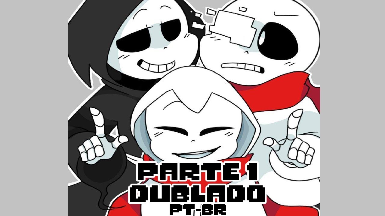 [UNDERTALE] - A história de Goth Parte 1 - Comic Dub [PT-BR] - YouTube