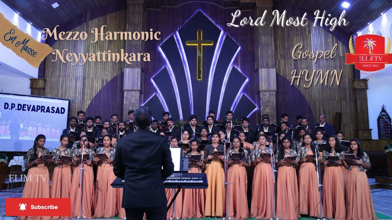 Mezzo Harmonic | En Masse | Neyyattinkara | Lord Most High | D.P.Deva ...