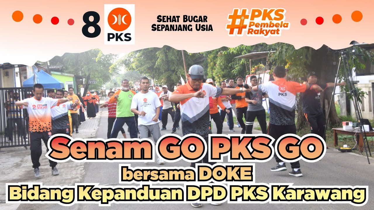 Senam GO PKS GO by DOKE DPD PKS Karawang - YouTube