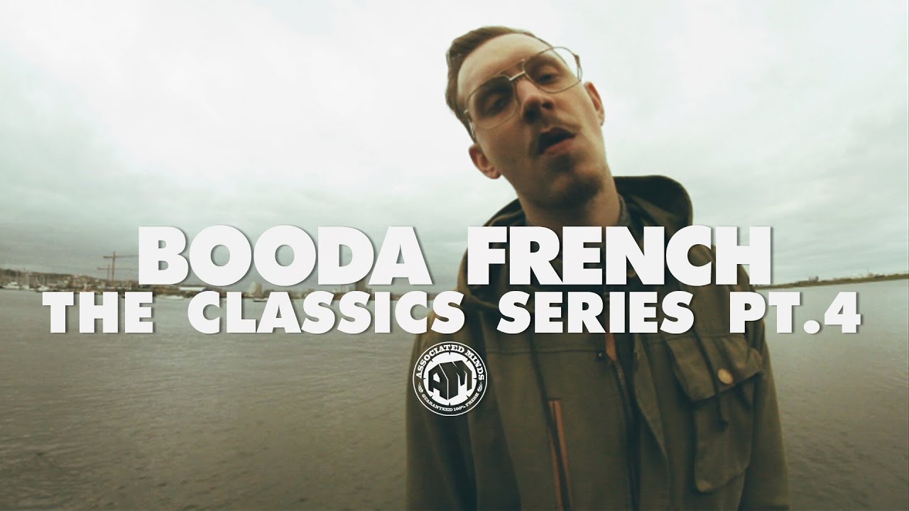 Booda French - The Classics Series - Pt. 4 - YouTube