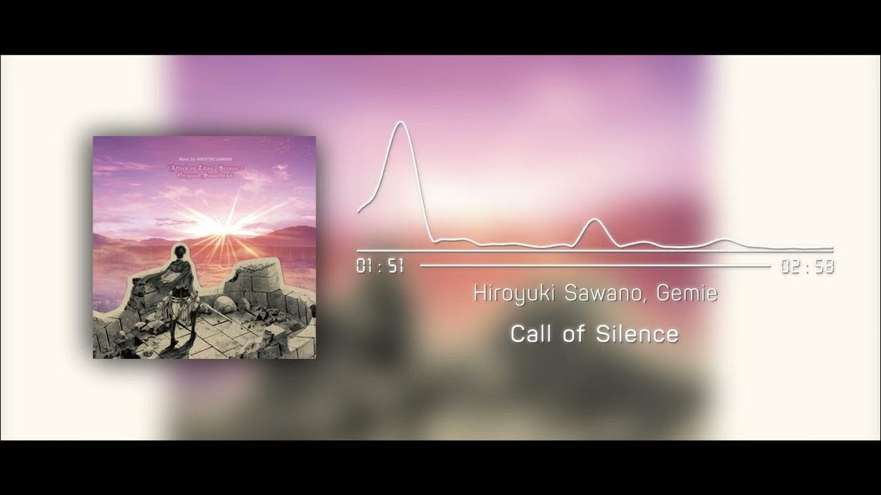 Attack on Titan Season 2 OST | Hiroyuki Sawano, Gemie - Call of Silence (Instrumental) - YouTube