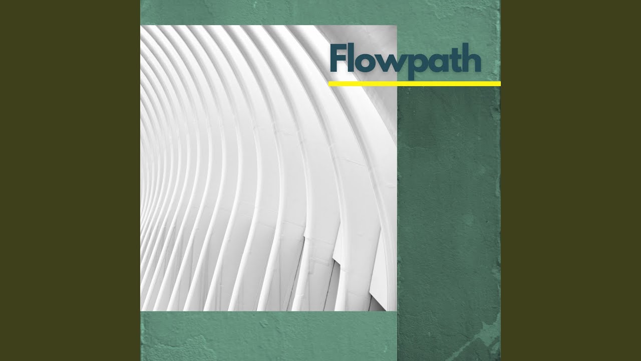 Flowpath - YouTube