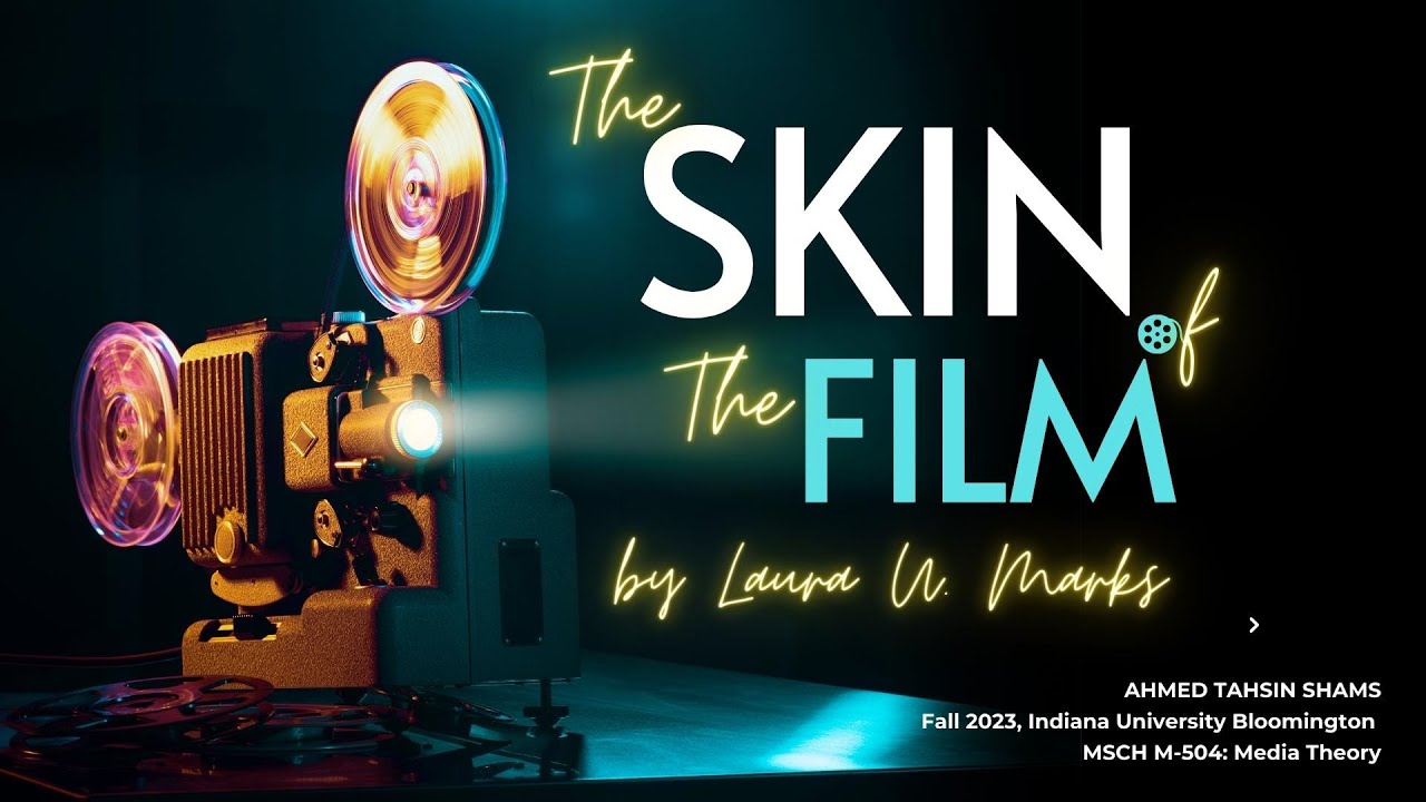 Laura Marks: The Skin of the Film - YouTube
