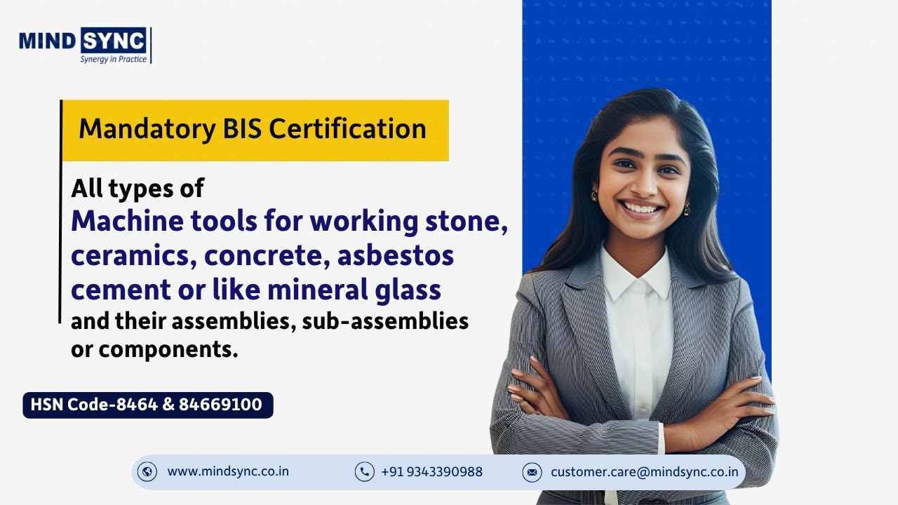 BIS Certification for Machine tools for working stone, ceramics ...