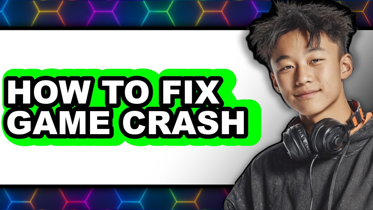 How to Fix Game Crash (updated) - YouTube