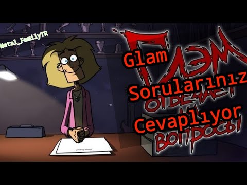 Glam Sorularınızı Cevaplıyor Metal Family !!Türkçe Çeviri!!