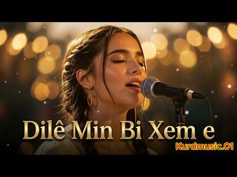 Dilê Min Bi Xem e 🔥 Stranên ku qet Nebihtistin 🔥 Kurdmusic.01