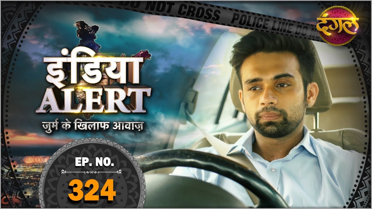 India Alert | New Episode 324 | Jaanleva Driving ( जानलेवा ड्राइविंग ...