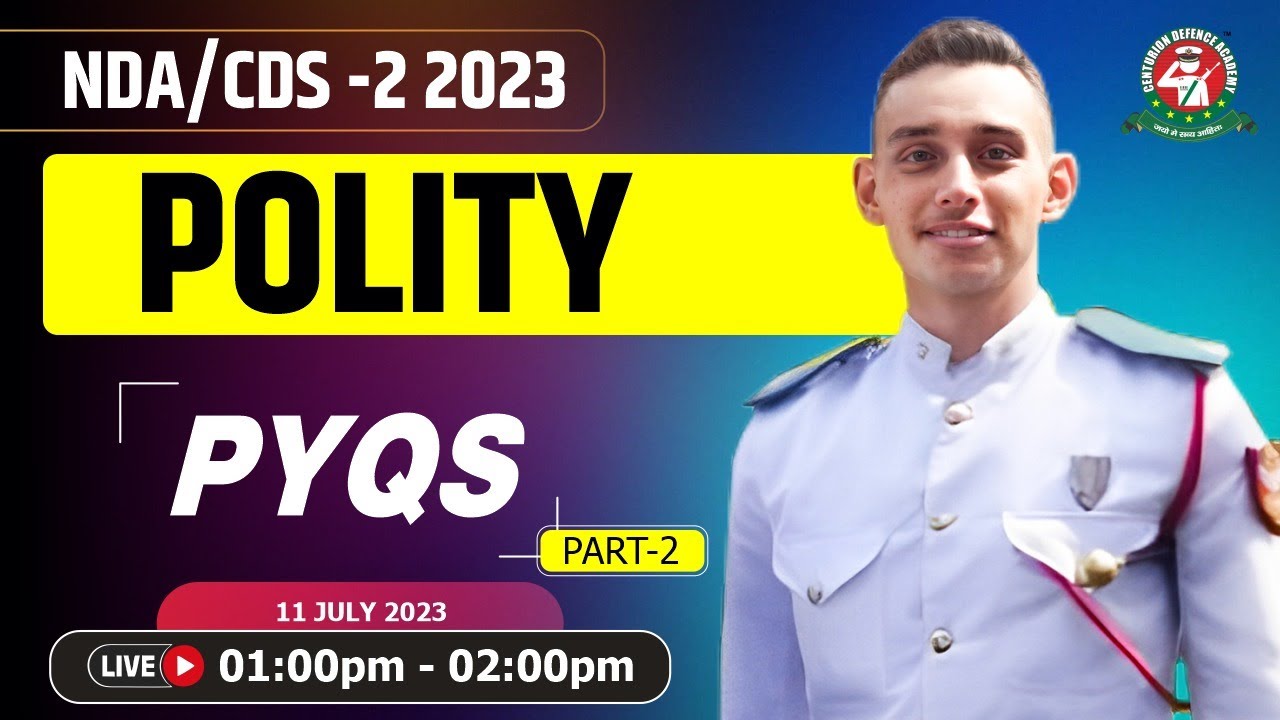 PYQS Class - 2 | Polity Tutorial 2023 | Best NDA/CDS 2 Coaching - YouTube