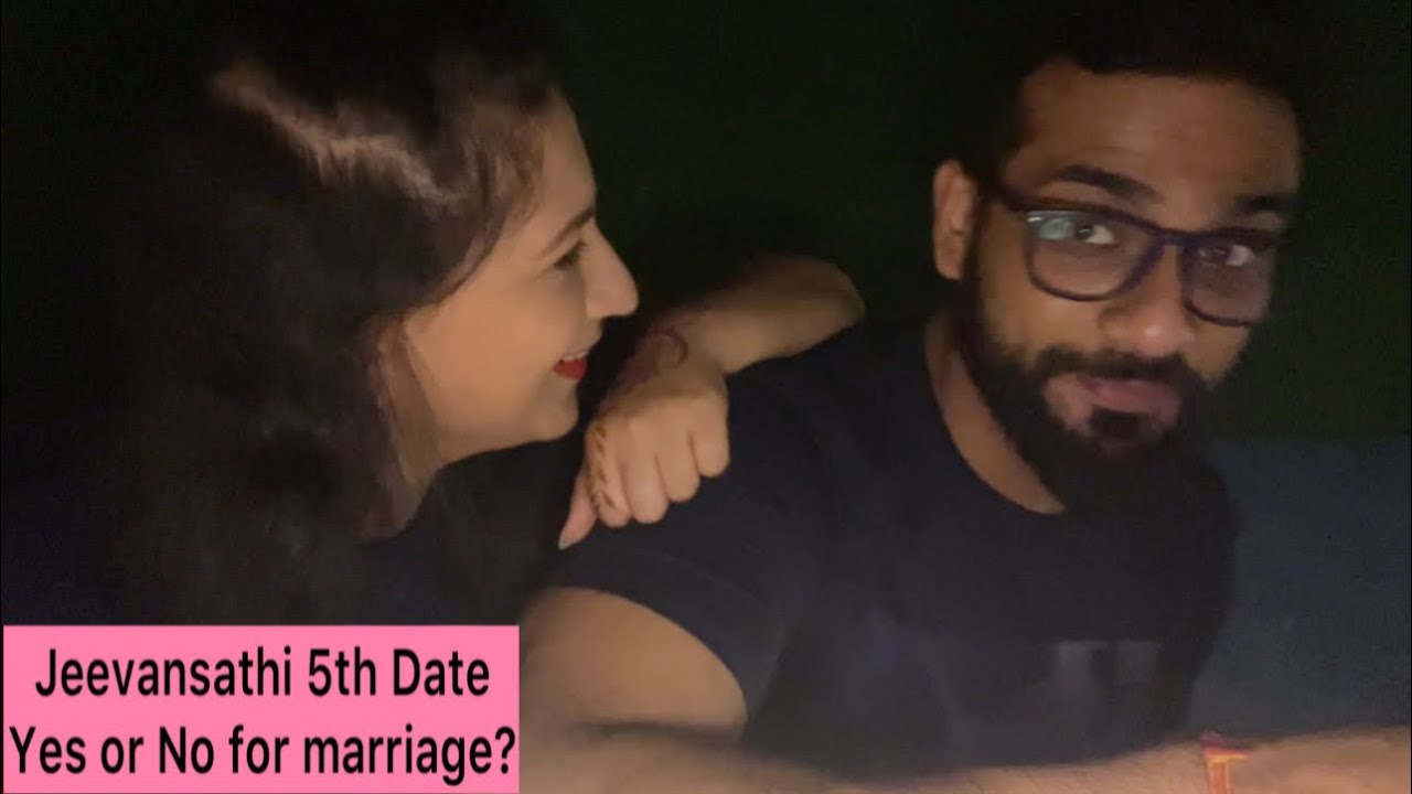 Jeevansathi Arranged Marriage Fifth Date Vlog | Decision Time | Yes or ...