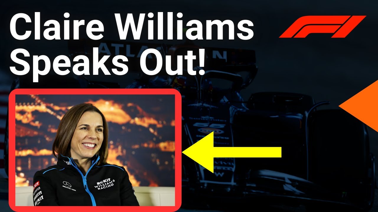 Life After Williams Racing: Claire Williams on F1, Briatore, and ...